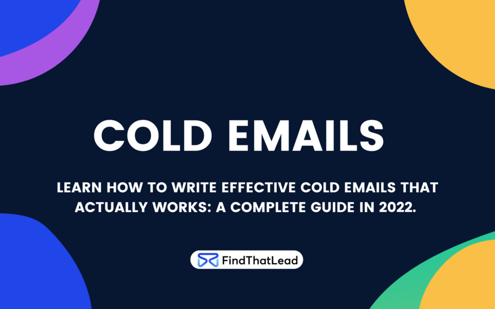 How to Master writing Cold Emails that ACTUALLY works