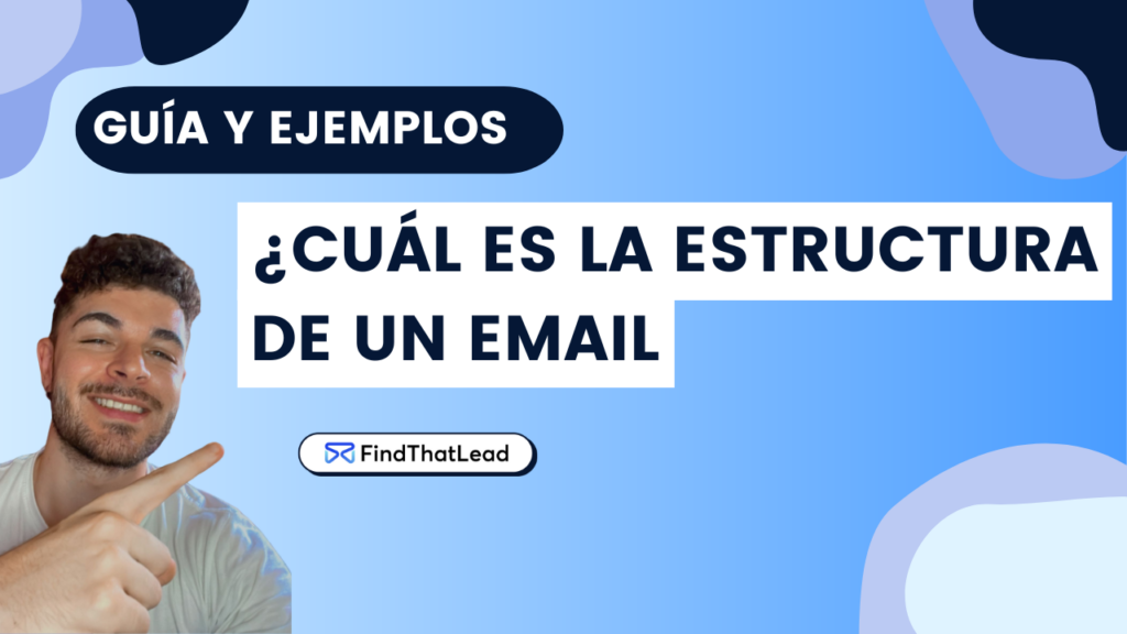 Descubre la mejor Estructura de un Email en 2025 - Blog